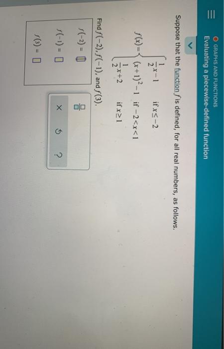 Solved Ographs And Functions Evaluating A Piecewise Defined 
