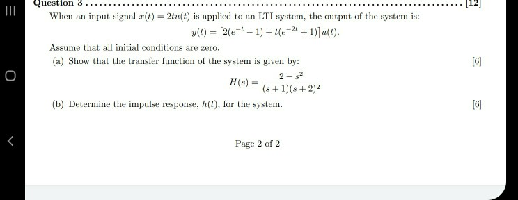 Solved (12) Question 3 When an input signal a(t) = 2tu(t) is | Chegg.com