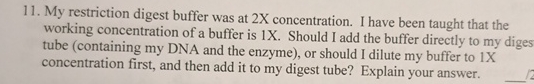 Solved My restriction digest buffer was at 2x | Chegg.com