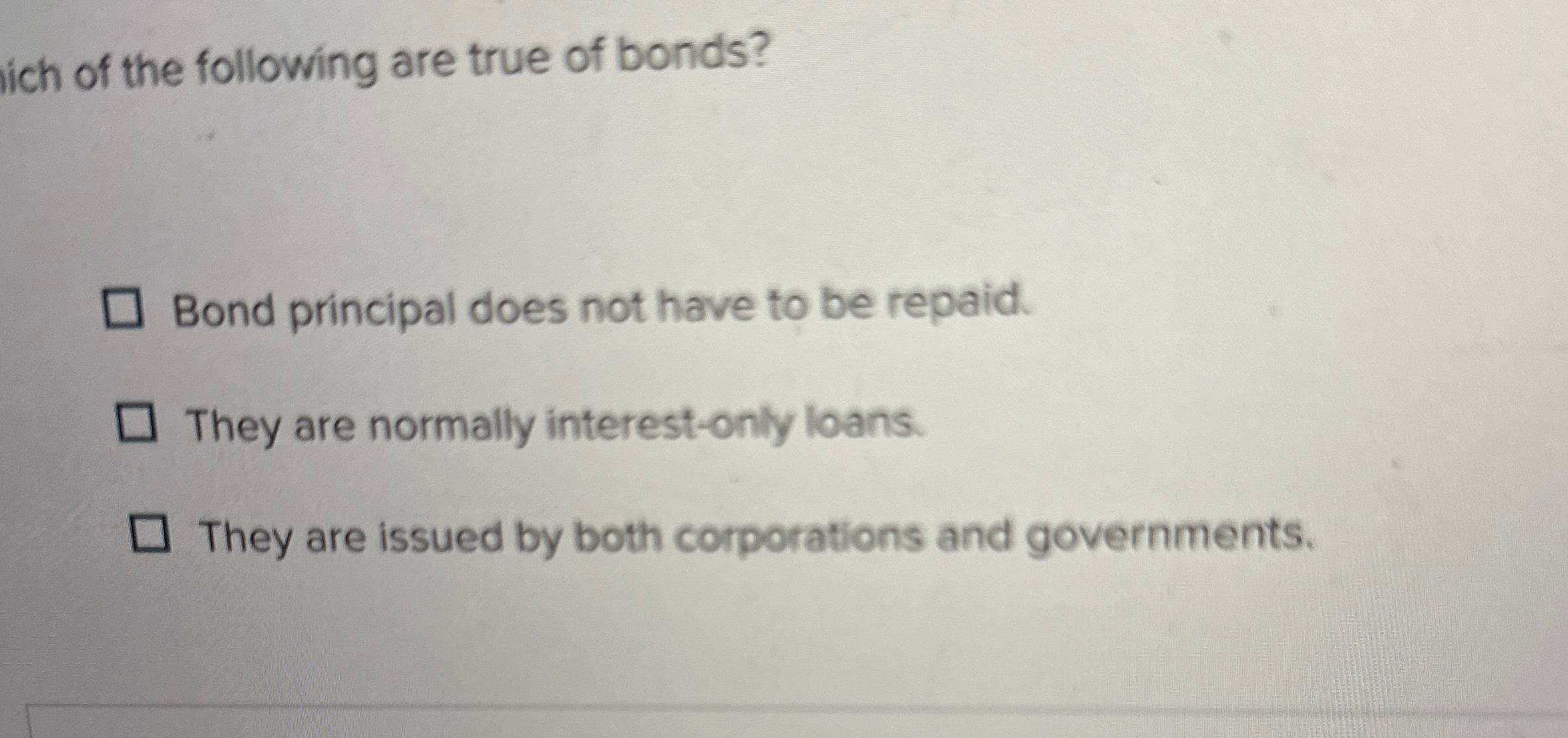 Solved ich of the following are true of bonds?Bond principal | Chegg.com