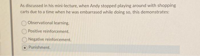 Solved Positive reinforcement the likelihood of a behavior | Chegg.com