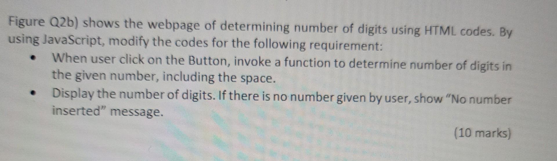 Solved Figure Q2b) shows the webpage of determining number | Chegg.com
