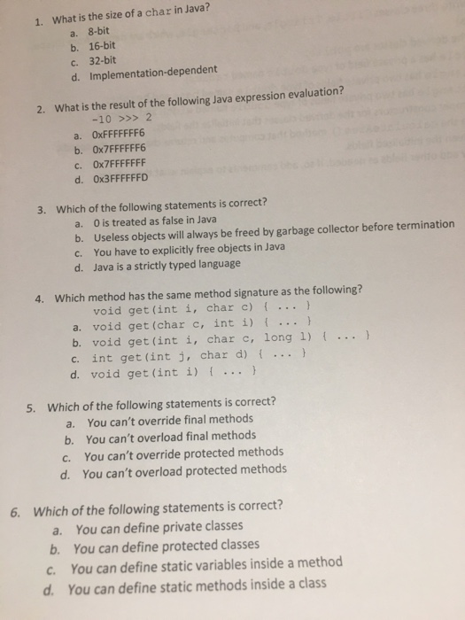 Solved 1. What is the size of a char in Java? a. 8-bit b. | Chegg.com