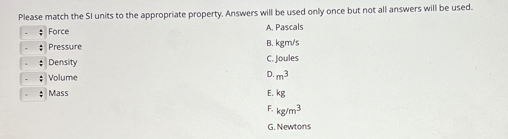 Solved Please match the SI units to the appropriate | Chegg.com