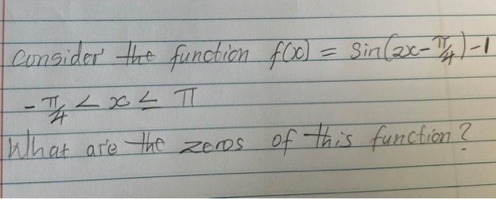 Solved consider the function f(x) = sin(2x-T4-1 포스 TL x ² T | Chegg.com