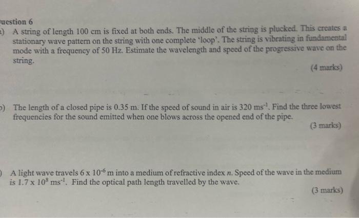 Solved aestion 6 A string of length 100 cm is fixed at both | Chegg.com