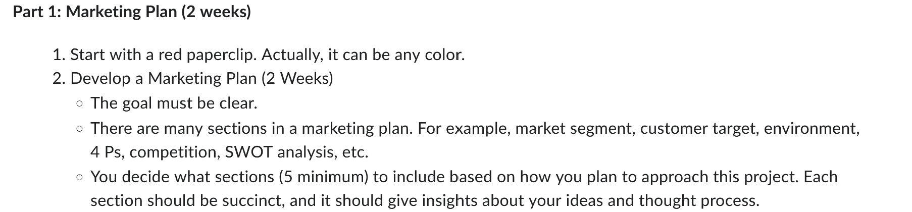 Solved Part 1: Marketing Plan (2 ﻿weeks) 1. ﻿Start with a | Chegg.com