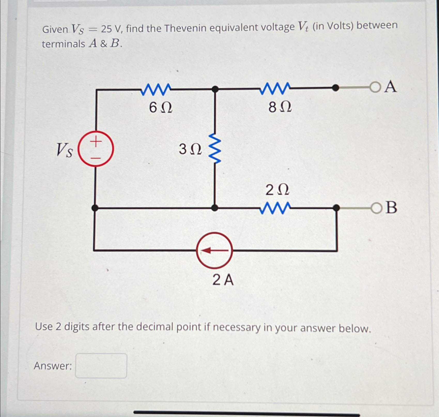 Solved Given VS=25V, ﻿find the Thevenin equivalent voltage | Chegg.com