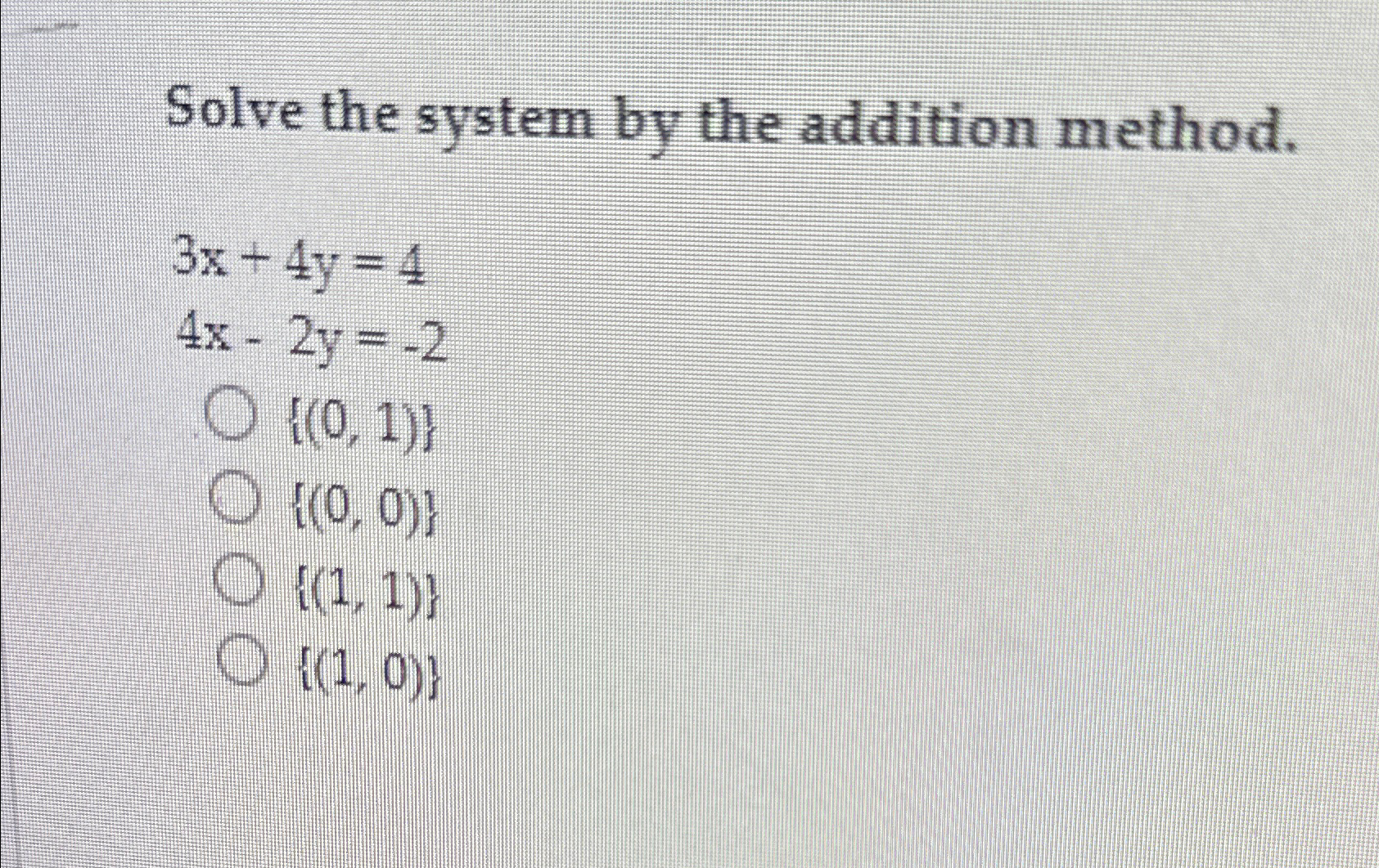 Solved Solve the system by the addition | Chegg.com