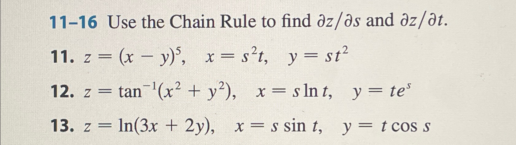 Solved #13 ﻿please Use the Chain Rule to find delzdels and | Chegg.com
