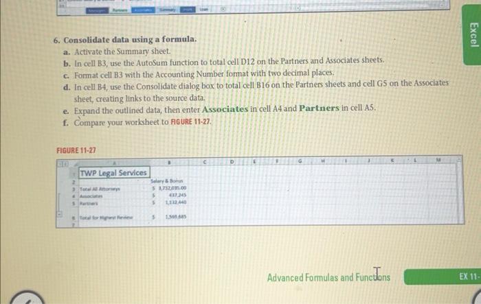 Solved 6. Consolidate data using a formula. a. Activate the | Chegg.com