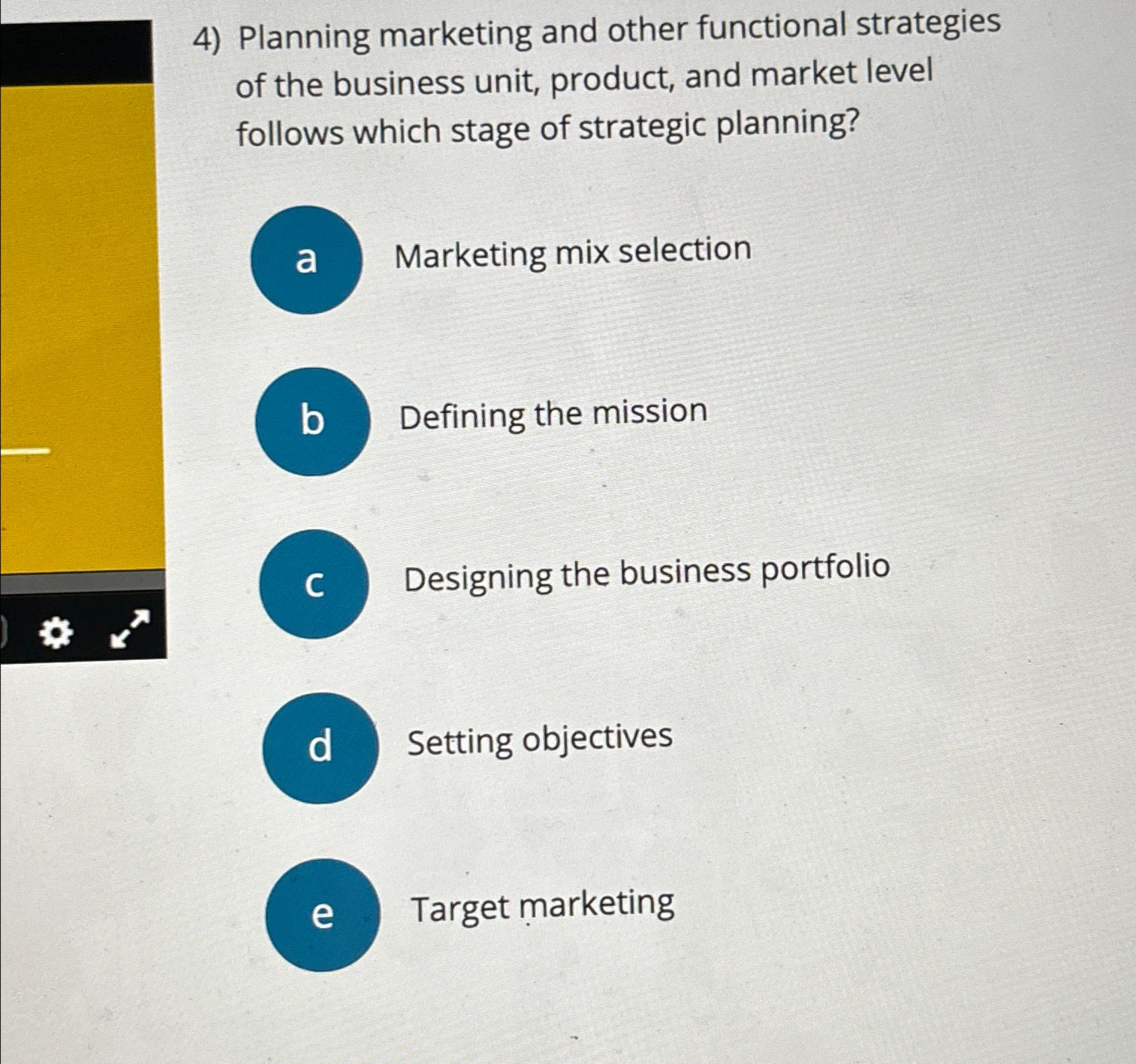Solved Planning marketing and other functional strategies of | Chegg.com