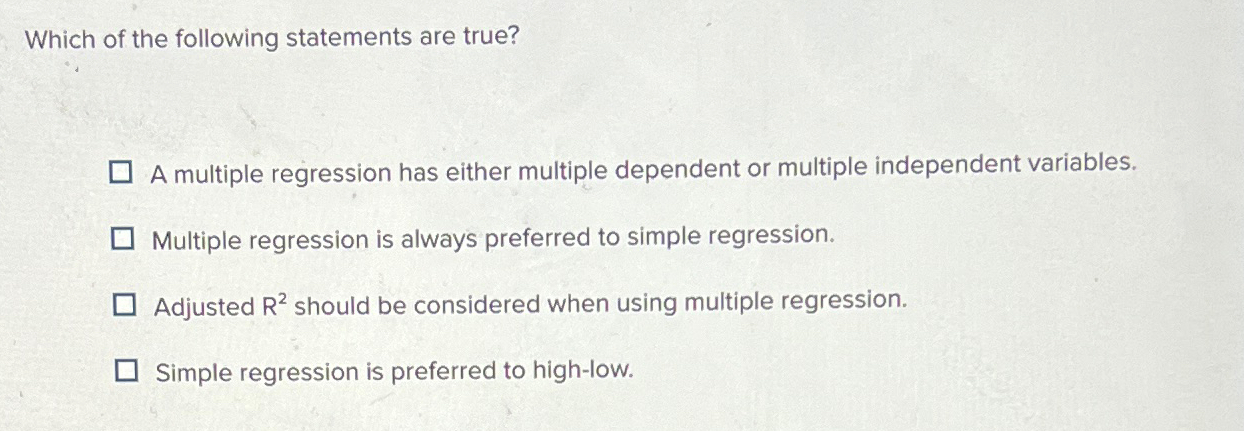 Solved Which of the following statements are true?A multiple | Chegg.com