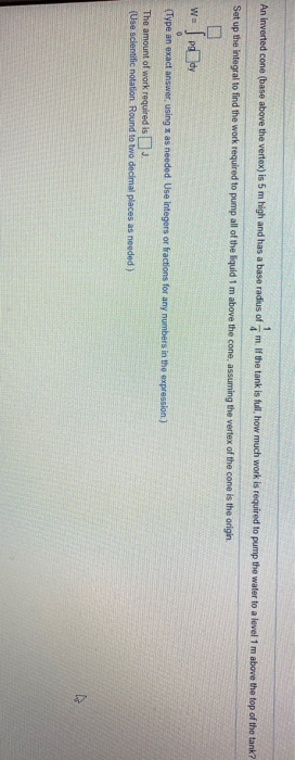 Solved An inverted cone (base above the vertex) is 5 m high | Chegg.com