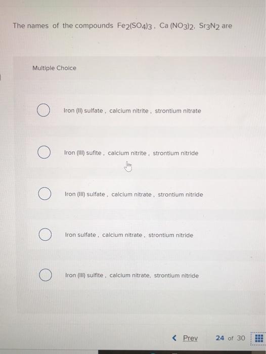 Solved The names of the compounds Fe2(SO4)3. Ca (NO3)2, | Chegg.com