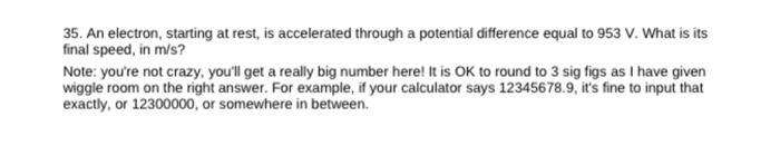 Solved 35. An electron, starting at rest, is accelerated | Chegg.com