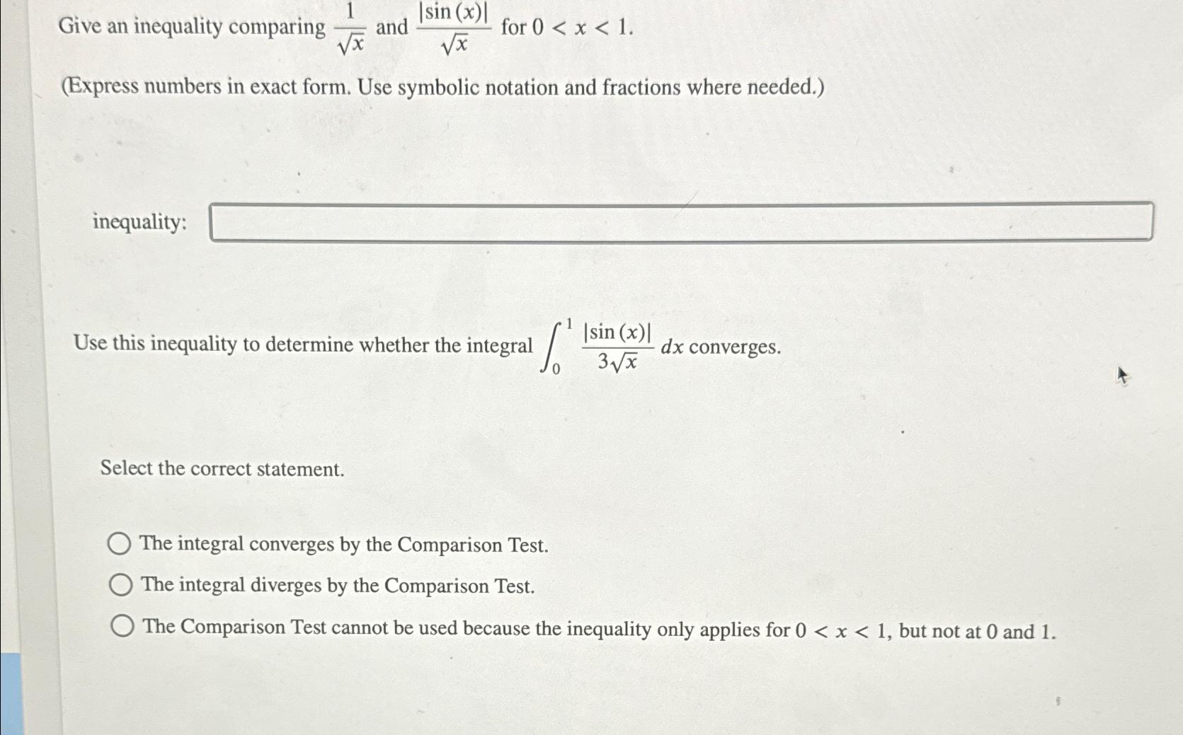 Solved Give an inequality comparing 1x2 ﻿and |sin(x)|x2 ﻿for | Chegg.com