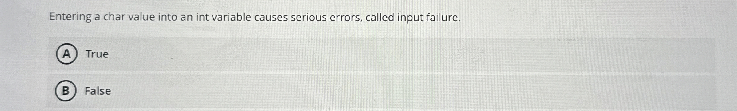 Solved Entering a char value into an int variable causes | Chegg.com