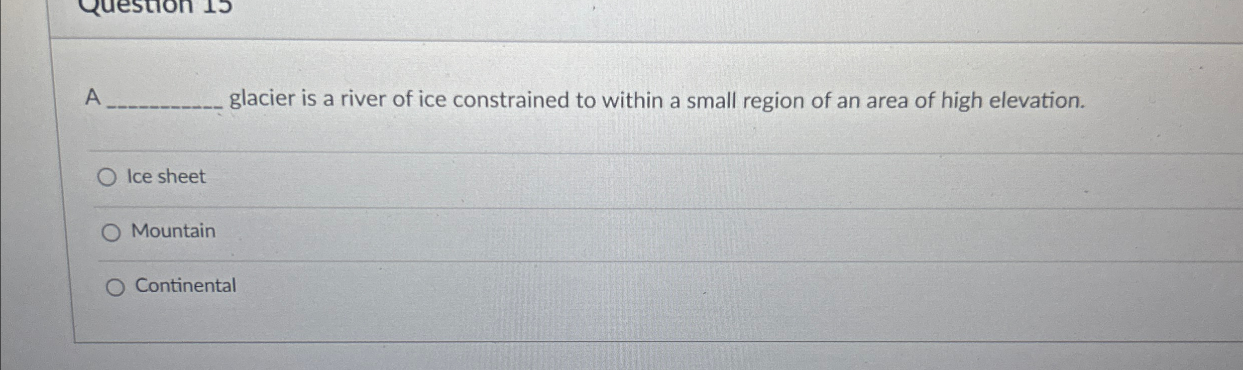 Solved A ﻿glacier is a river of ice constrained to within | Chegg.com