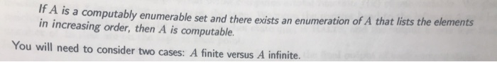 Solved If A Is A Computably Enumerable Set And There Exists 0241