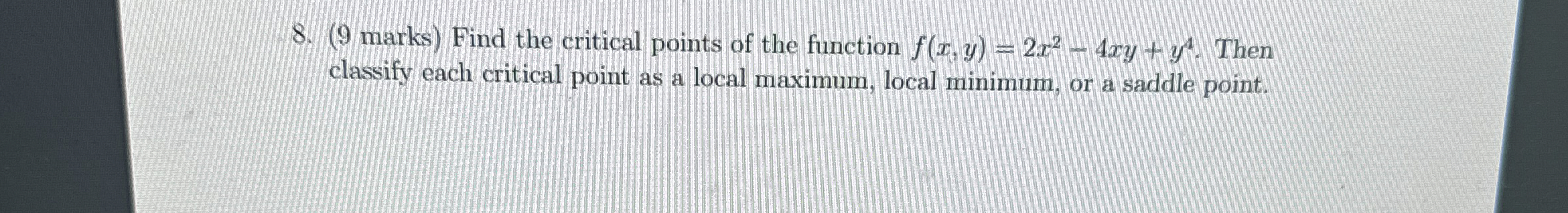 Solved (9 ﻿marks) ﻿Find the critical points of the function | Chegg.com