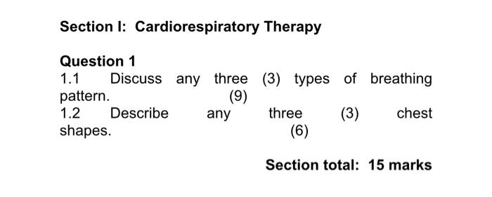 Section 1: Cardiorespiratory Therapy Question 1 | Chegg.com