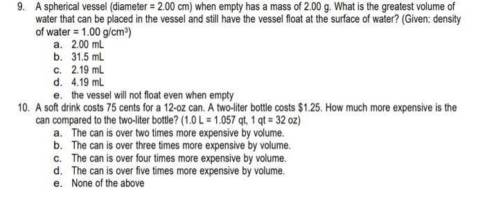 Solved 9. A spherical vessel (diameter = 2.00 cm) when empty | Chegg.com