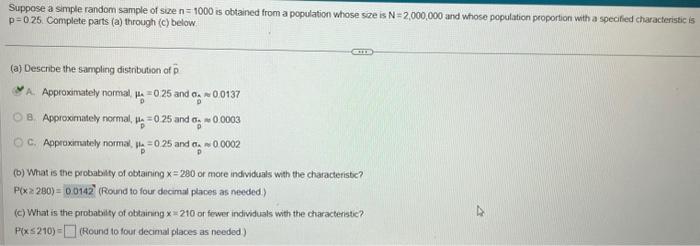 Solved Suppose a simple random sample of seze n=1000 is | Chegg.com