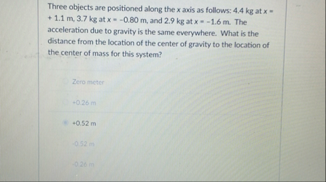 Solved Three objects are positioned along the x ﻿axis as | Chegg.com