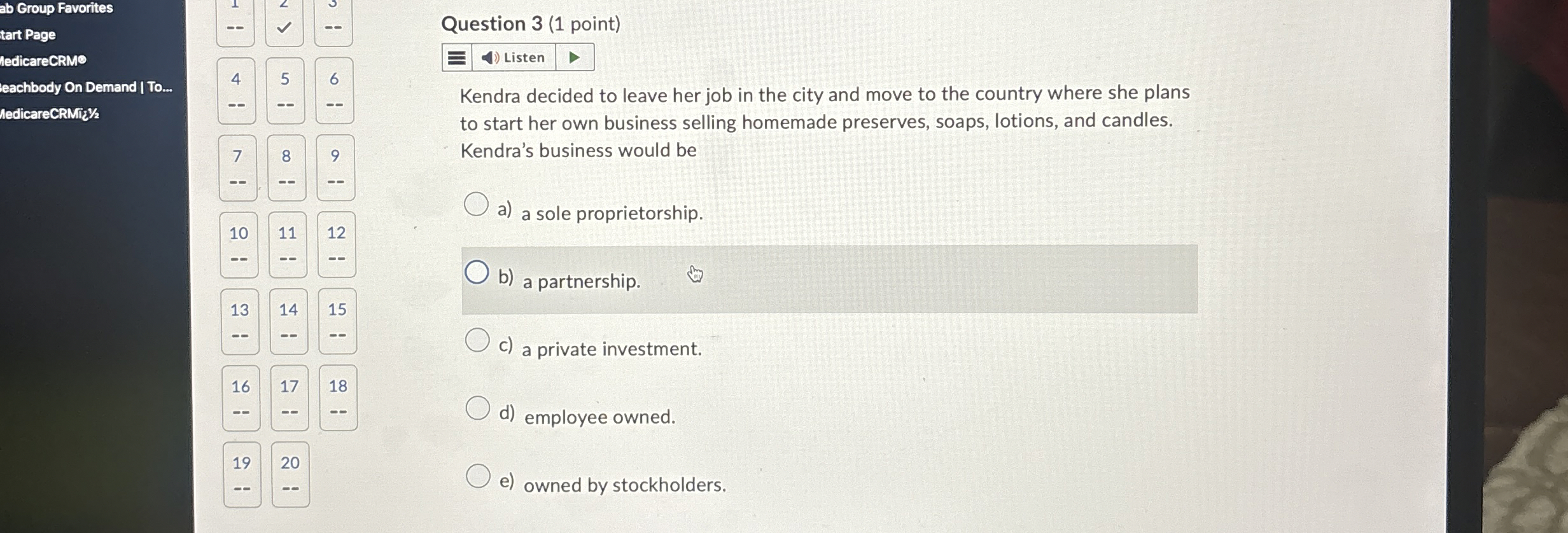 Solved Question 3 (1 ﻿point)Kendra decided to leave her job | Chegg.com