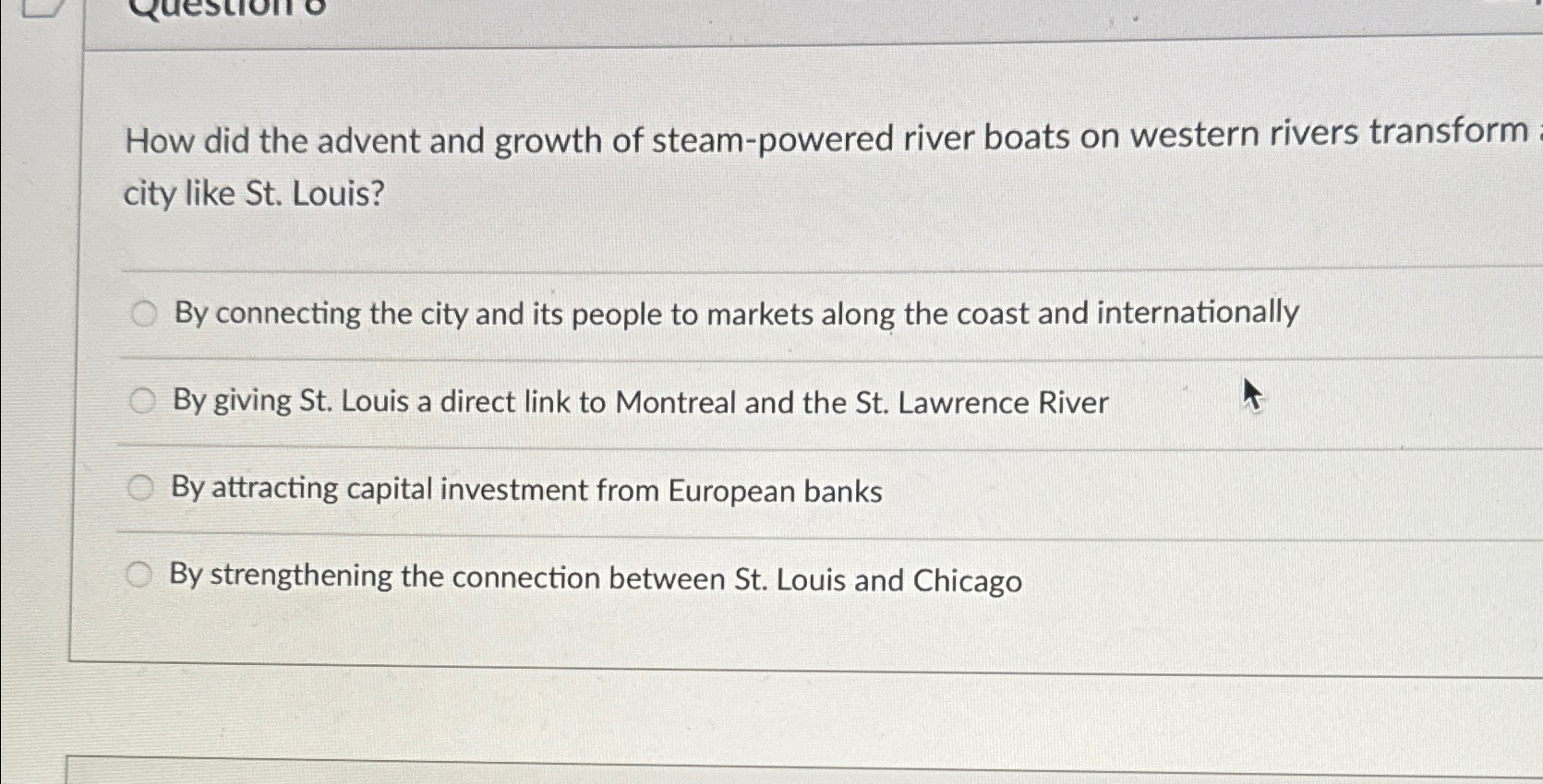 Solved How did the advent and growth of steam-powered river | Chegg.com