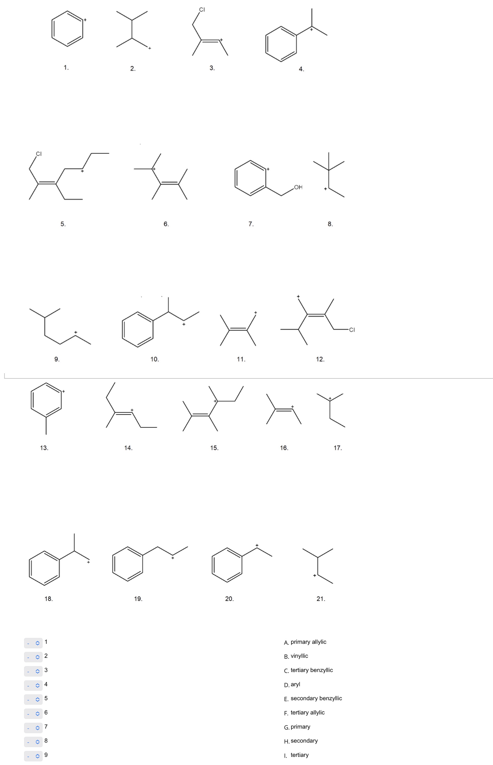 A. ﻿primary allylicB. ﻿vinyllicC. ﻿tertiary | Chegg.com