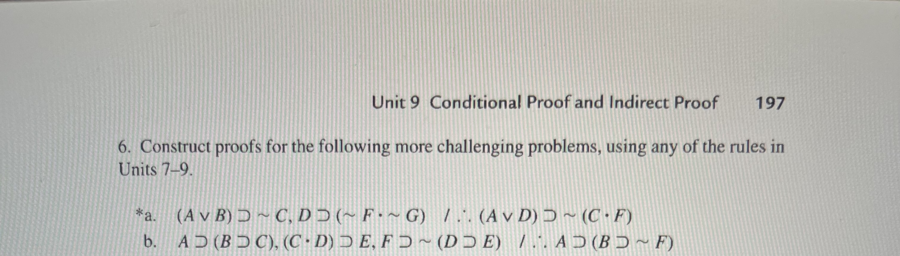 Solved Unit 9 ﻿Conditional Proof and Indirect Proof | Chegg.com