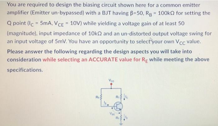 Solved You are required to design the biasing circuit shown | Chegg.com