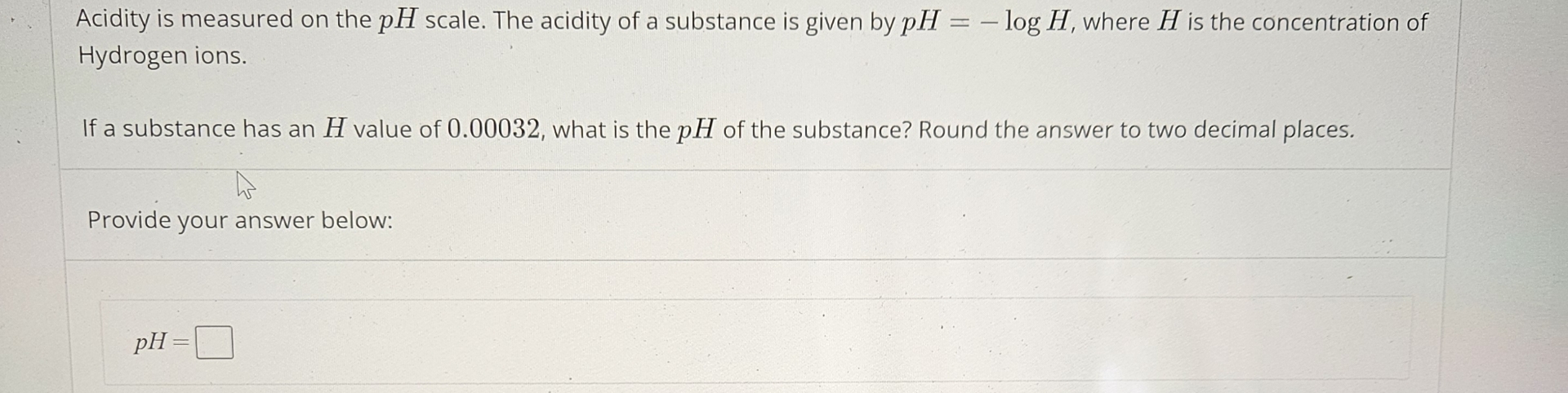 Solved Acidity is measured on the pH ﻿scale. The acidity of | Chegg.com