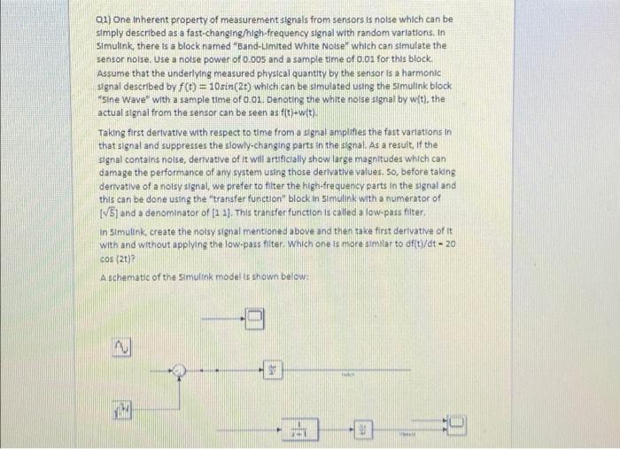 Solved Q1) One Inherent property of measurement signals from | Chegg.com