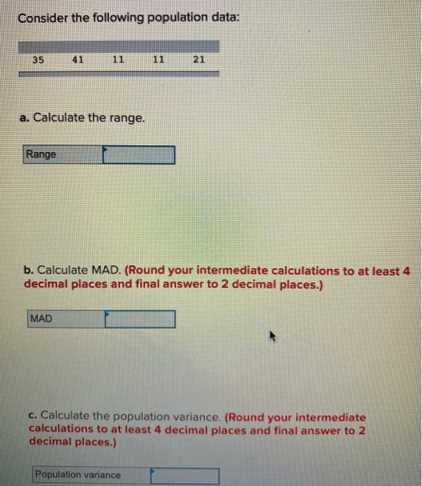 Solved Consider the following population data: 35 41 11 11 | Chegg.com