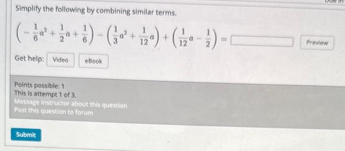 Solved Simplify the following by combining similar terms. | Chegg.com