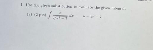 Solved Use the given substitution to evaluate the given | Chegg.com