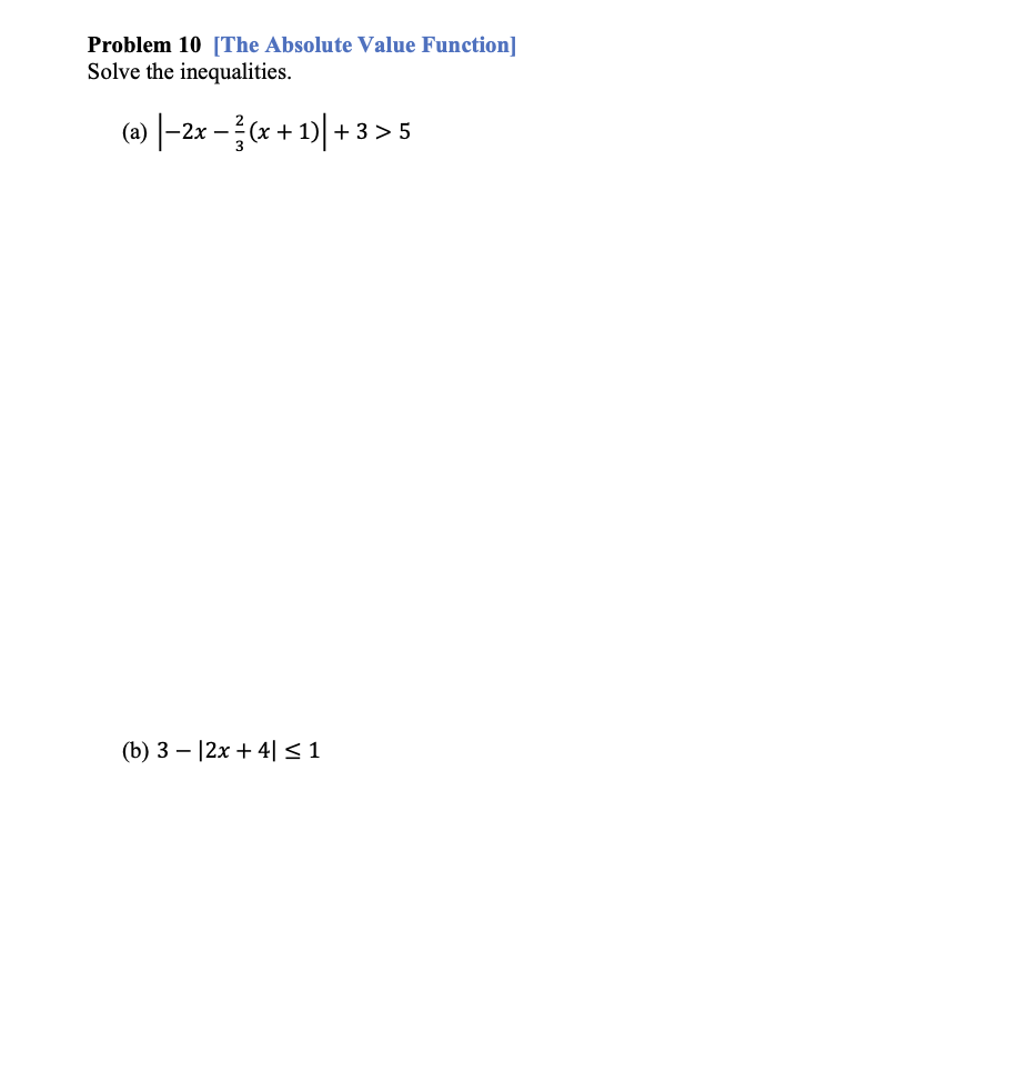 Solved Problem 10 [The Absolute Value Function]Solve the | Chegg.com