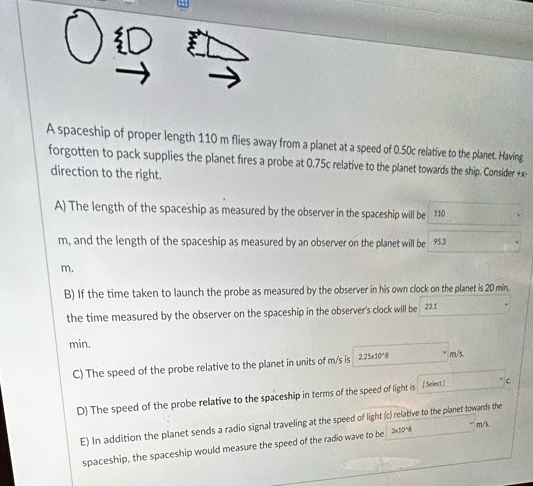 Solved A spaceship of proper length 110m ﻿flies away from a | Chegg.com