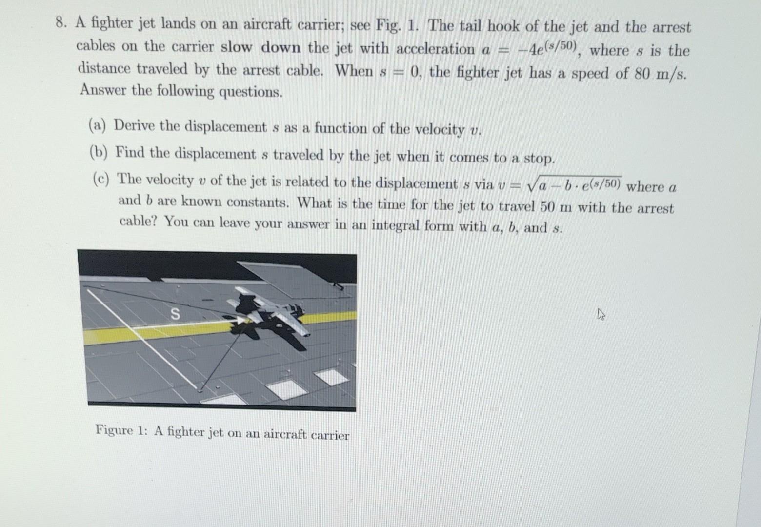 Solved A fighter jet lands on an aircraft carrier; see Fig. | Chegg.com