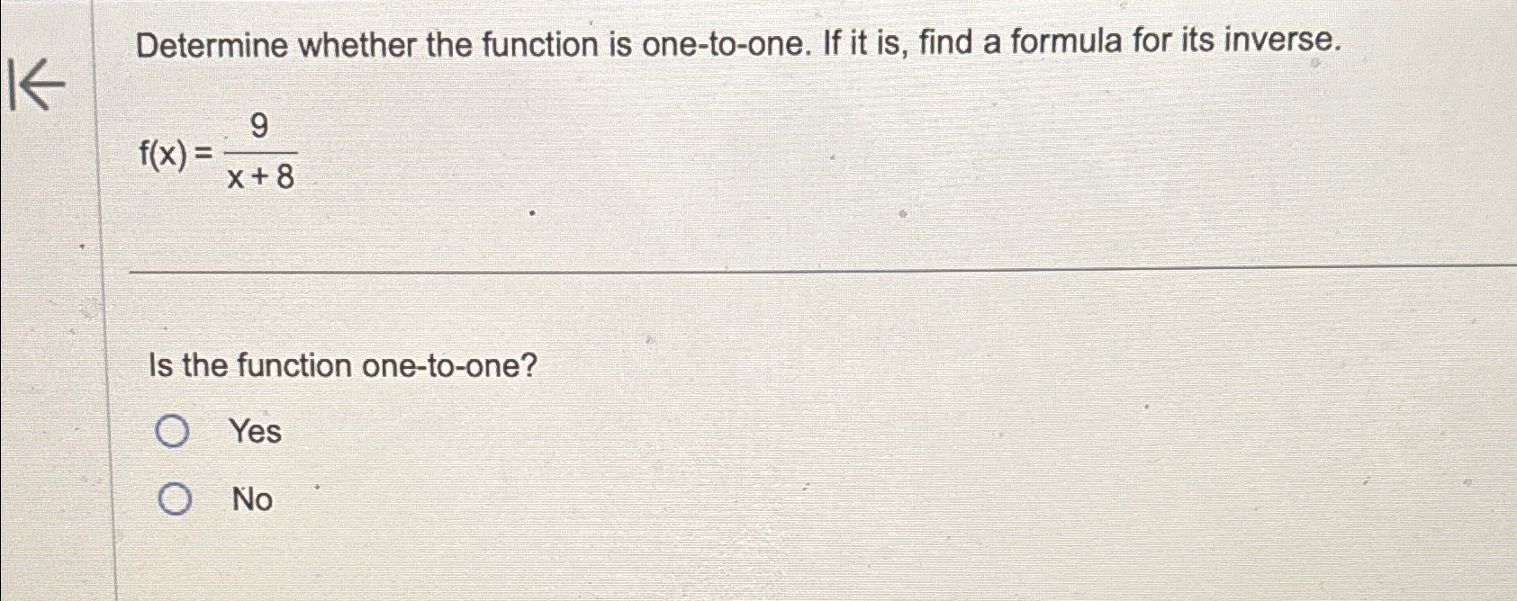 Solved Determine whether the function is one-to-one. If it | Chegg.com