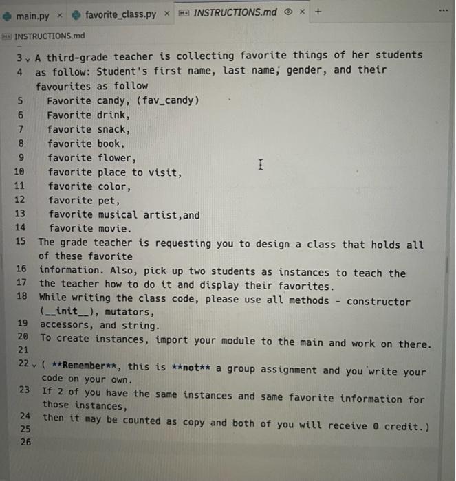 Solved main.py favorite_class.py In INSTRUCTIONS.Md x+ | Chegg.com