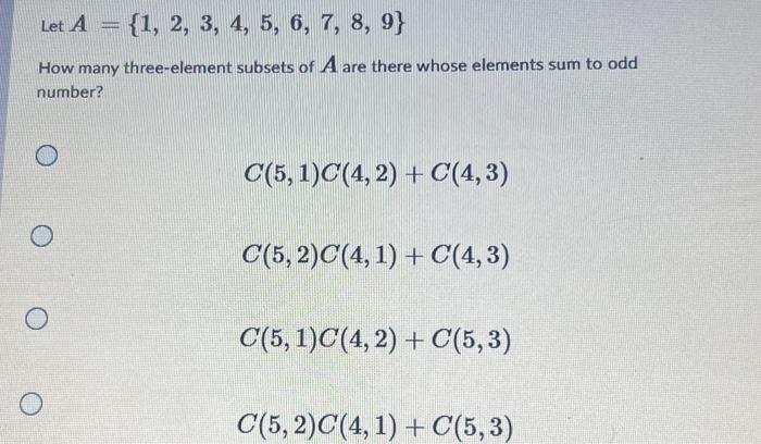 Solved Let A={1,2,3,4,5,6,7,8,9} How many three-element | Chegg.com