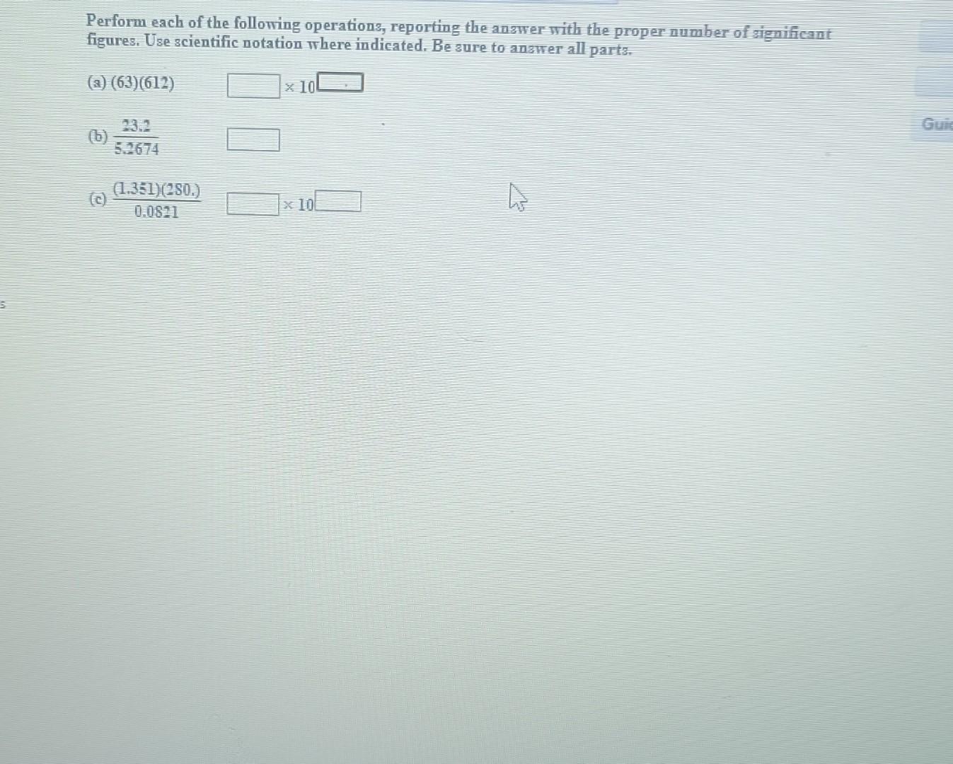 Solved Perform each of the following operations, reporting | Chegg.com