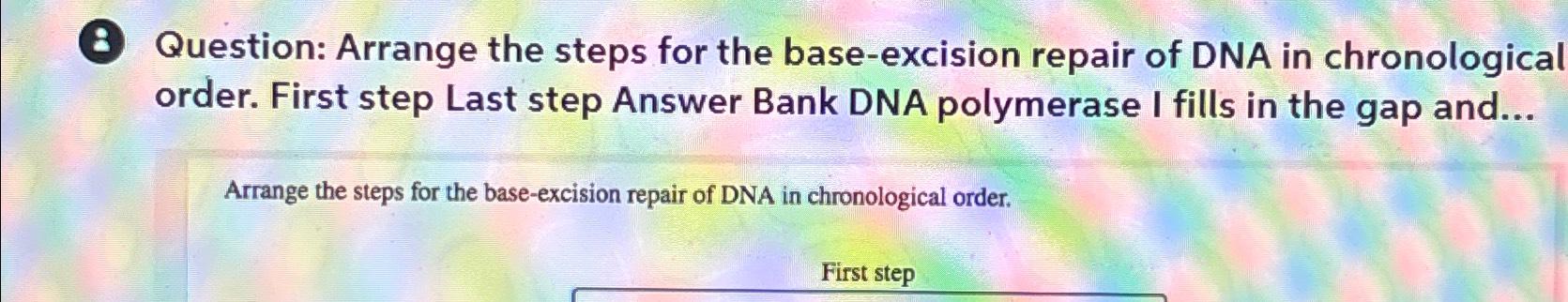 Solved (3) ﻿Question: Arrange the steps for the | Chegg.com