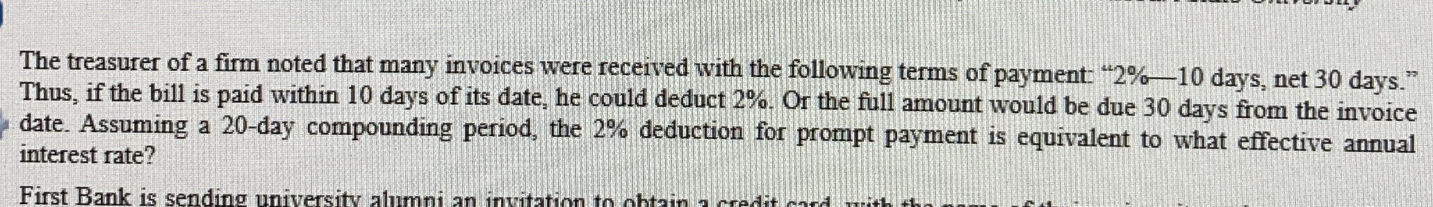 The treasurer of a firm noted that many invoices were | Chegg.com
