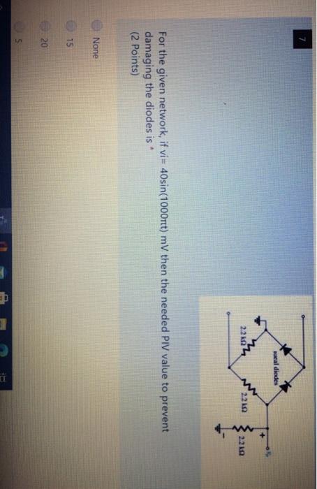 Solved real diodes 222 2.29 2.21 For the given network, if | Chegg.com