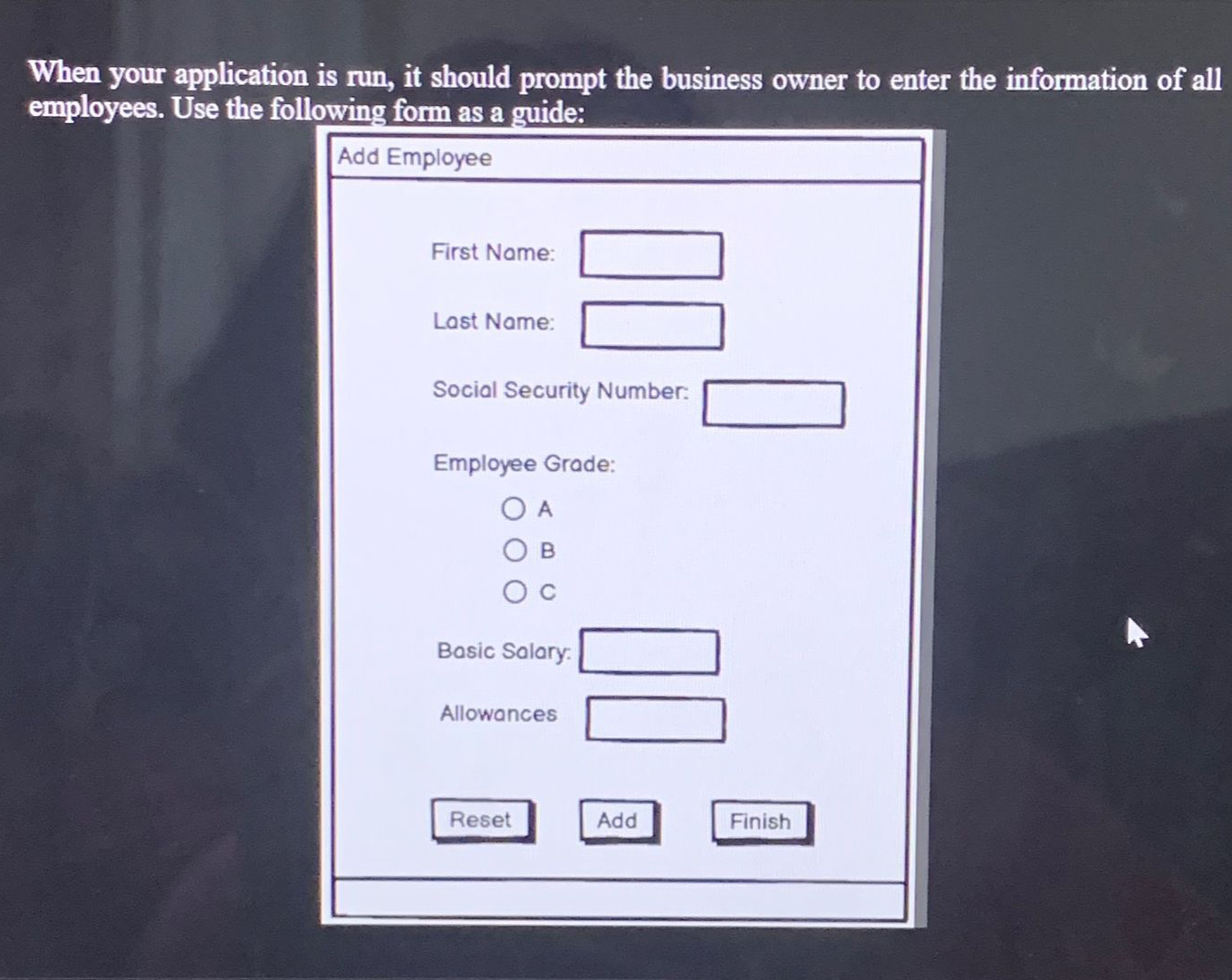 Solved When your application is run, it should prompt the | Chegg.com